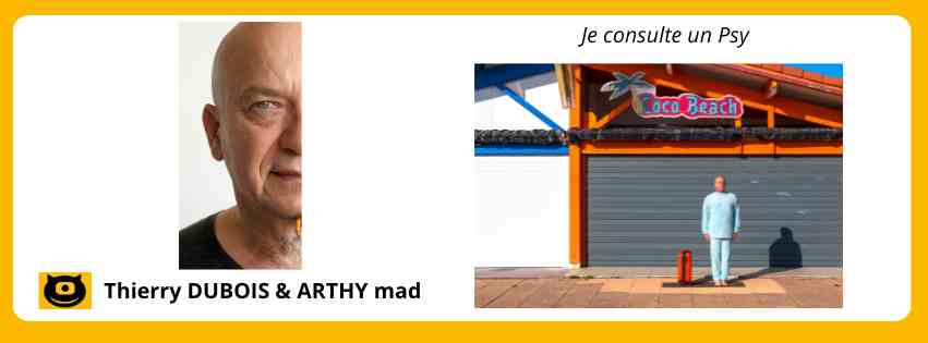 Thierry DUBOIS & ARTHY mad